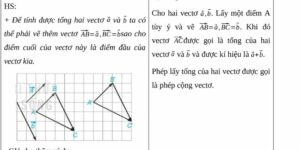 Quy tắc cộng trừ vectơ và các phương pháp tính toán hiệu quả